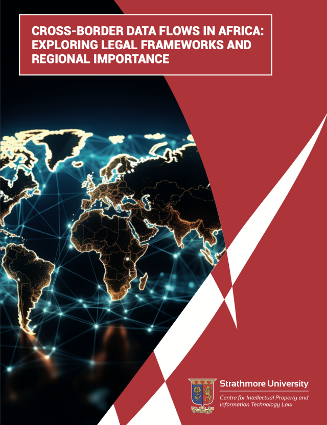 CROSS-BORDER DATA FLOWS IN AFRICA: EXPLORING LEGAL FRAMEWORKS AND ...
